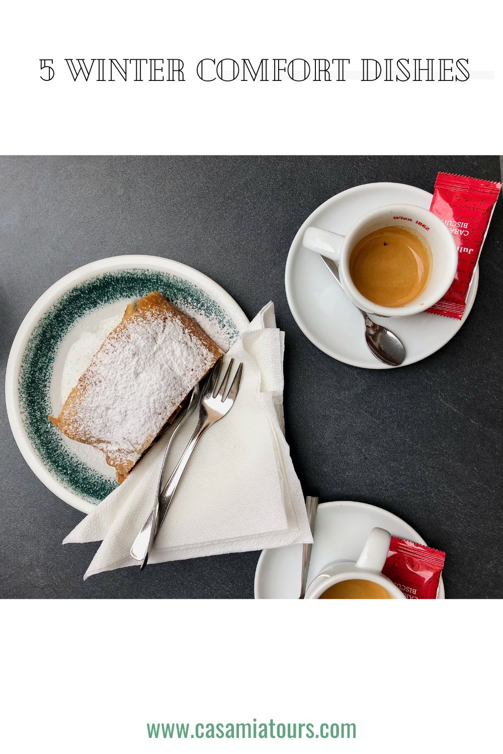 5 winter comfort dishes - Casa Mia Tours
